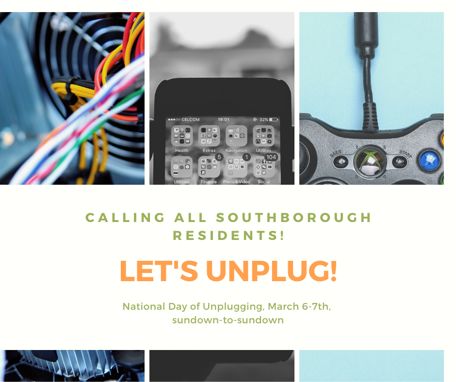 Southborough encouraged to Unplug for a day