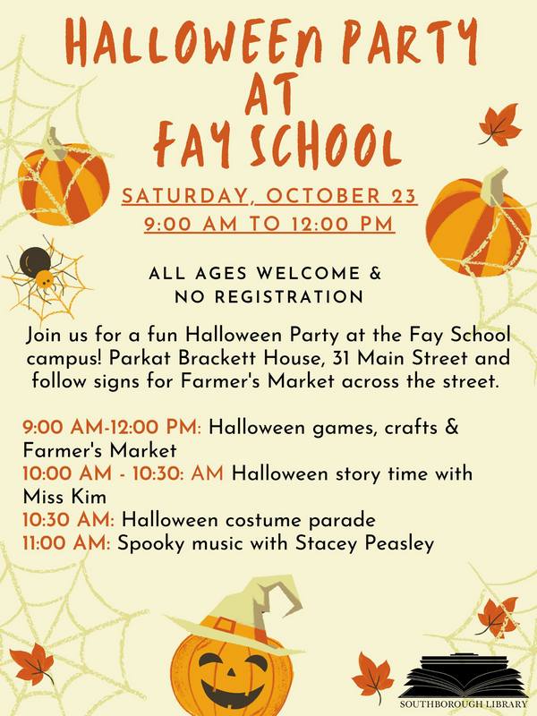 Fay School Farmer's Market hosting the Library Halloween Party ...