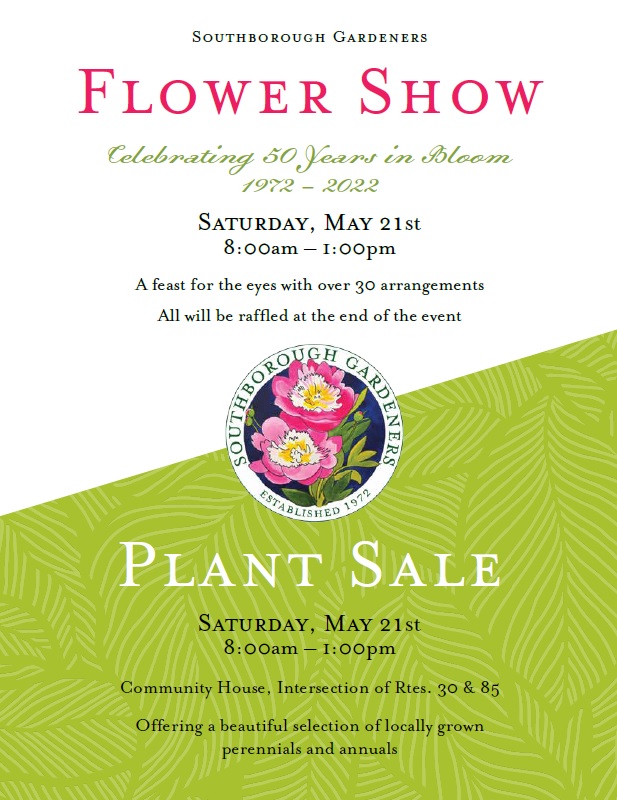 Reminder: Southborough Gardeners Flower Show & Plant Sale - May 21st ...